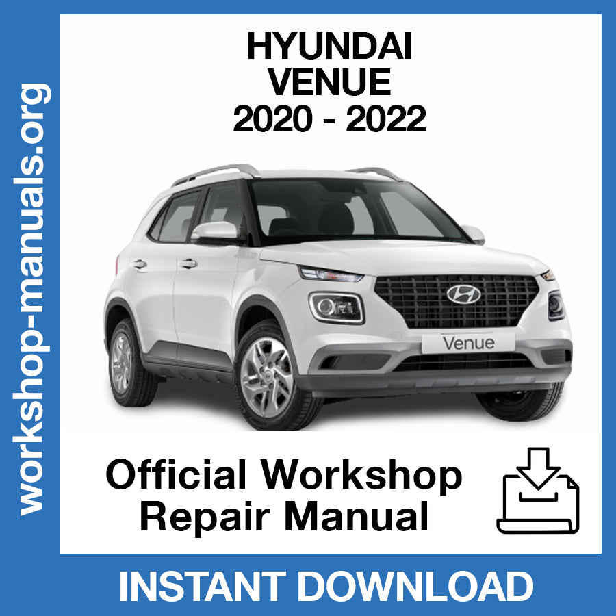 Hyundai Venue (2020-2022) Official Workshop Repair Manual – Workshop ...