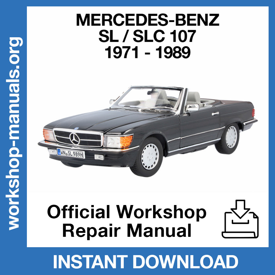 Mercedes Benz SL SLC 107 (1971-1989) Official Workshop Repair Manual ...