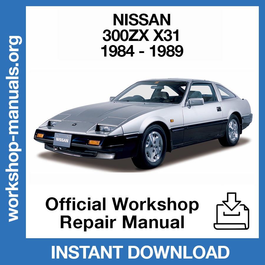 Nissan 300ZX Z31 (1984-1989) Official Workshop Repair Manual – Workshop ...